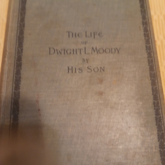 D.L. Moody | Accents | Vintage The Life Of Dwight L Moody Book | Poshmark